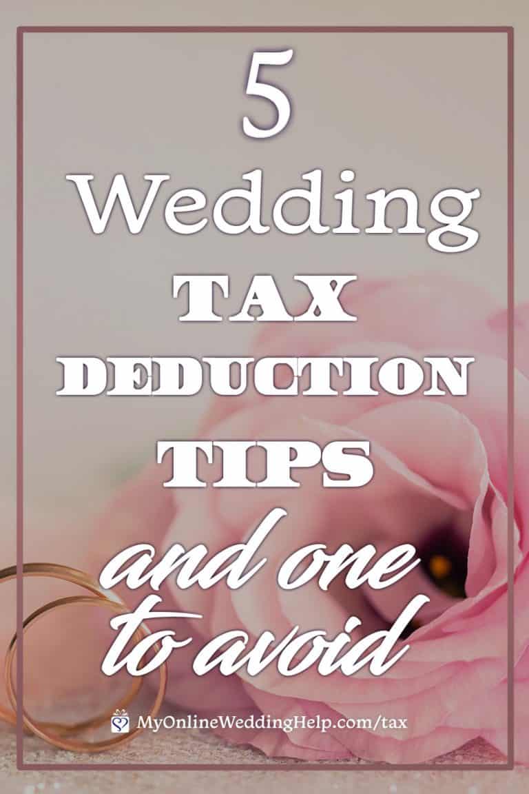 5 Wedding Tax Deductions. Tips, Plus One To Avoid