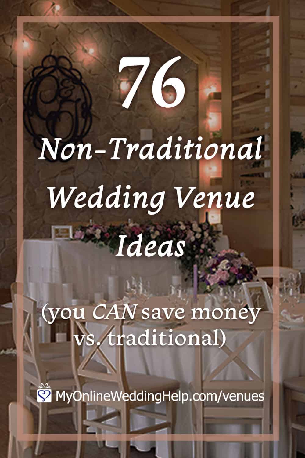 76 Unique Non-Traditional Wedding Venue Ideas